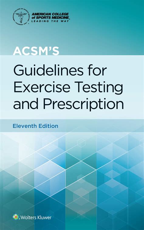 ACSM S Guidelines For Exercise Testing And Prescription By Gary Liguori Goodreads