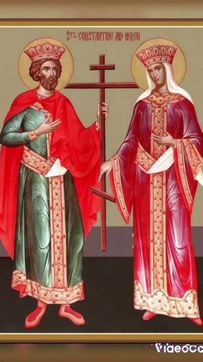 Святые равноапостольные святой царь Константин и святая царица Елена провославие Youtube