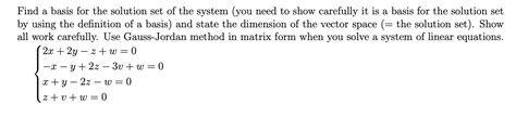 Solved Find A Basis For The Solution Set Of The System You Chegg Com