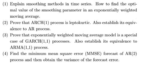 Solved 1 Explain Smoothing Methods In Time Series How To Find The