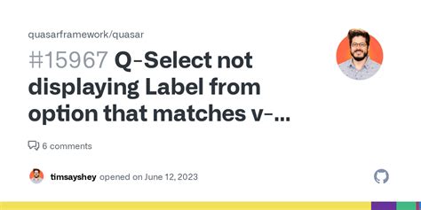 Q Select Not Displaying Label From Option That Matches V Model Value · Issue 15967