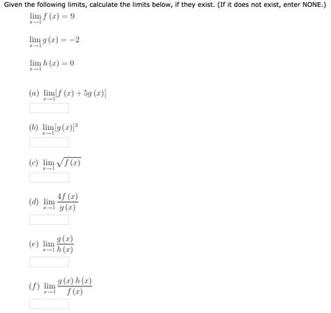 Solved Given The Following Limits Calculate The Limits Chegg
