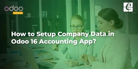 How To Setup Company Data In The Odoo 16 Accounting App