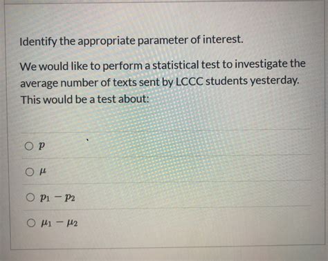 Solved Question 21 2 Pts Identify The Appropriate Parameter