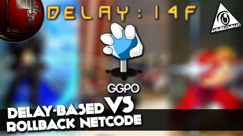 The Debate Is Finally Over Delay Based Vs Rollback Netcode Youtube