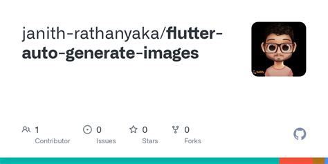 github janith rathanyaka flutter auto generate images