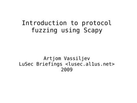 Introduction To Protocol Fuzzing Using Scapy