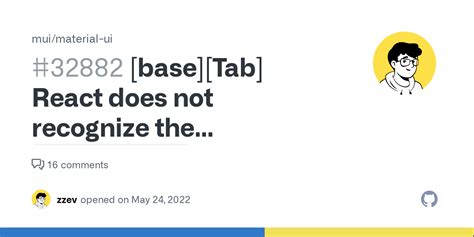 Base Tab React Does Not Recognize The `ownerstate` Prop · Issue 32882 · Muimaterial Ui · Github