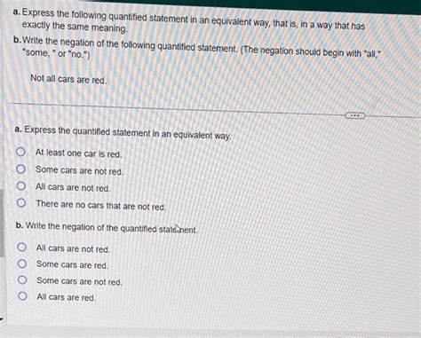 Solved A Express The Following Quantified Statement In An