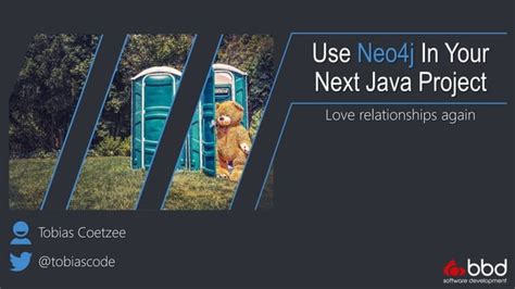 Use Neo4j In Your Next Java Project Ppt