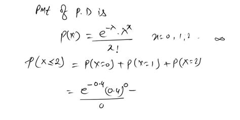 solved question 4 poisson distribution with a mean of 0 4 determine