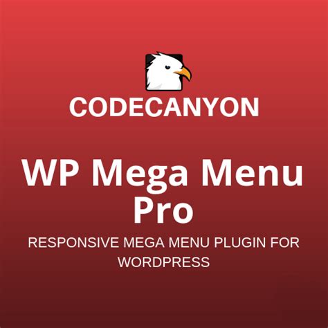 WP Mega Menu Pro Responsive Mega Menu Plugin 2 1 7 Total GPL