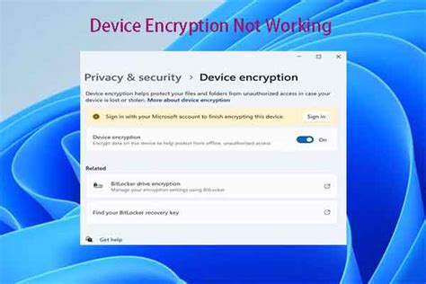 Device Encryption Not Working Reasons And Fixes