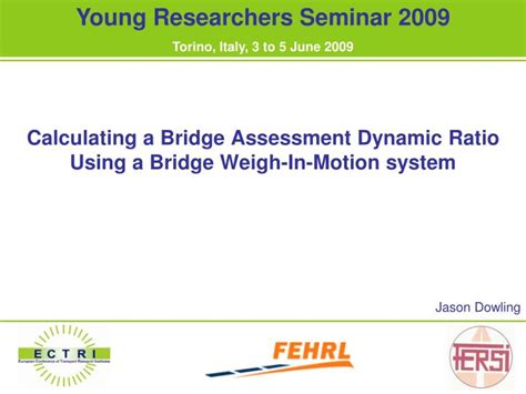 ppt calculating a bridge assessment dynamic ratio using a bridge