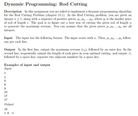 Solved Dynamic Programming Rod Cutting Description In This Chegg Com