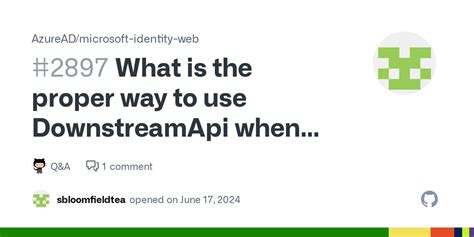 What Is The Proper Way To Use DownstreamApi When Client Secret Is Stored In An Environment