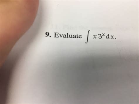 Solved Evaluate Integral X 3 X Dx Chegg Com