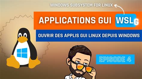 wslg comment utiliser wsl pour ouvrir des applications gui linux