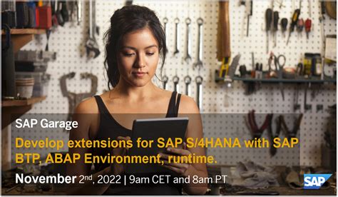 Next In The Sap Garage Develop Extensions For Sa Sap Community