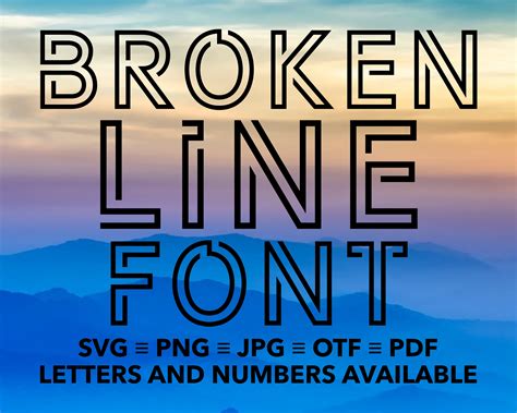 Broken Line Font Svg Broken Line Font Otf Broken Line Letters Svg