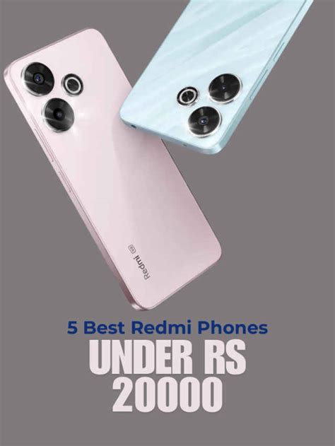 Best Redmi Phones Under Rs Digit In
