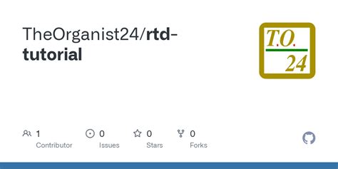 GitHub TheOrganist Rtd Tutorial