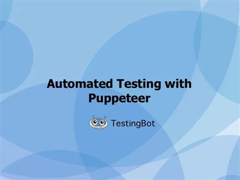 Automated Testing With Puppeteer