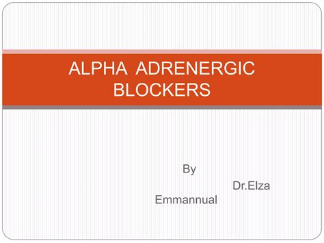 Alpha Blockers Pptx