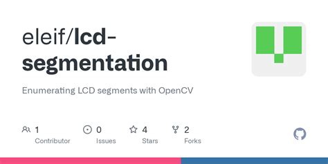 Github Eleif Lcd Segmentation Enumerating Lcd Segments With Opencv