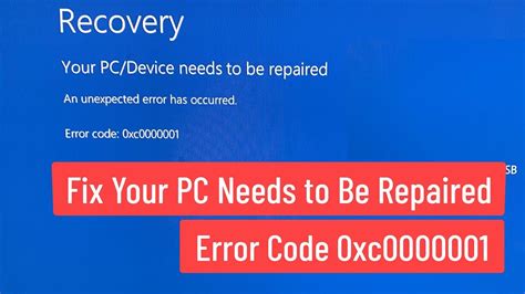 Fix Your Pc Needs To Be Repaired Error Code 0xc0000001 In Windows 111087 Complete Fix