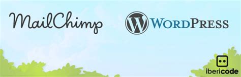 How To Integrate MailChimp And WordPress 85ideas