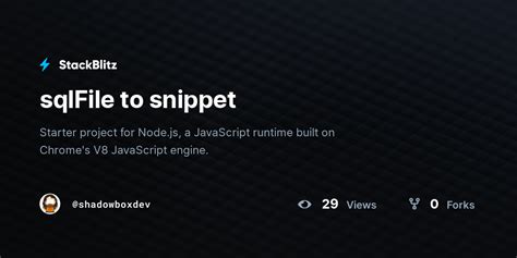 Sqlfile To Snippet Stackblitz