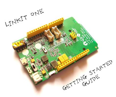 Linkit One Getting Started Guide 10 Steps Instructables