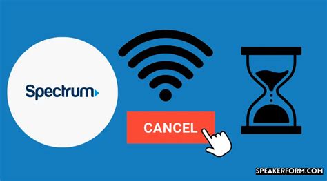 Easy Steps To Cancel Spectrum Internet Service 2025