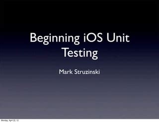 Beginning IOS Unit Testing PPT