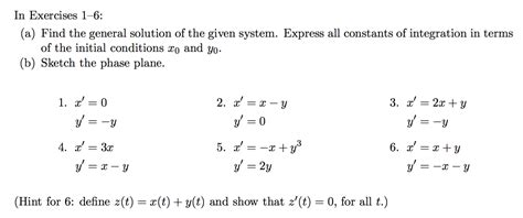 Solved Find The General Solution Of The Given System