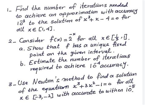 Solved メー X I Find The Number Of Iterations Needed To