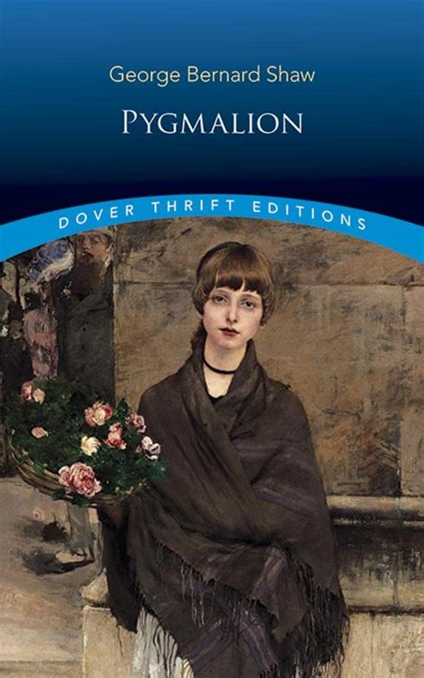 pygmalion summary of key ideas and review george bernard shaw arthur