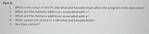 Solved Part Bwhat Is The Value Of The Pc Decimal And