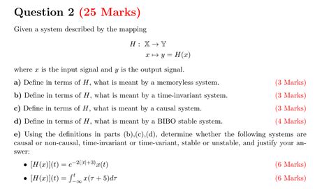 Solved Question Marks Given A System Described By The Chegg Com