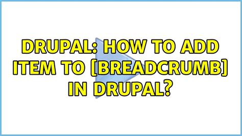 drupal how to add item to vars[breadcrumb] in drupal 2 solutions