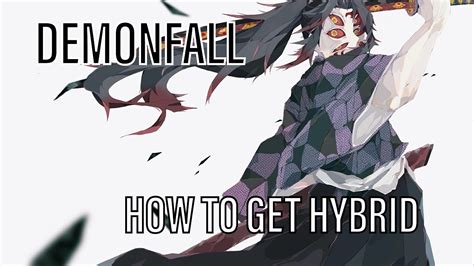 Demonfall How To Get Hybrid Update 2 0 YouTube