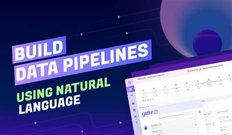Build Pipelines Using Natural Language Gathr