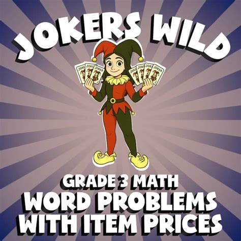 Word Problems With Item Prices Jokers Wild Math Game No Prep Grade 3