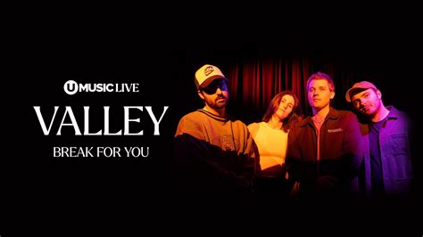 Valley Break For You Acoustic Umusic Live Youtube