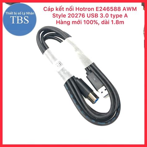 Cáp Kết Nối Chính Hãng Dell Usb 3 0 Hotron E246588 Awm Style 20276 Usb 3 0 Dài 1 8m Shopee