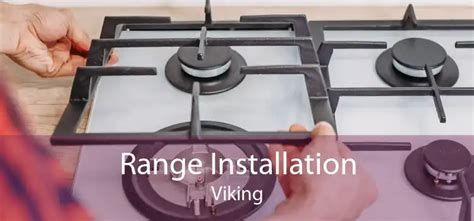 Viking Range Installation Viking Gas And Electric Range Installation