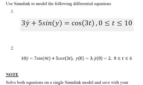 Solved Use Simulink To Model The Following Differential Chegg