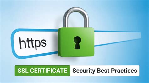 Top 10 Ssl Certificate Security Best Practices