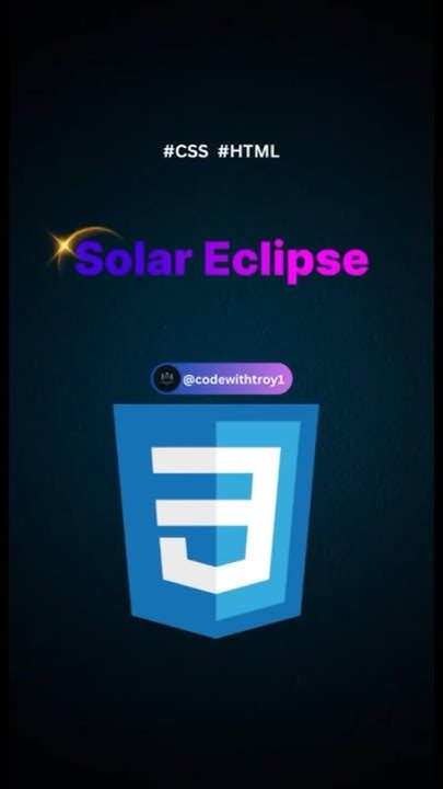 Solar Eclipse Magic🌒 Html Css Css Html Frontenddev Animation Youtube